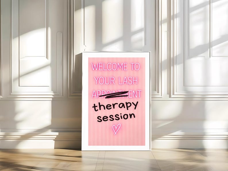 Lash Tech Wall Art, Welcome Therapy Session Print, Pink Salon Decor ...