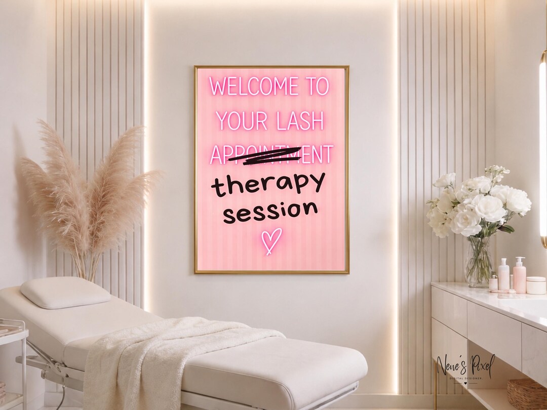 Lash Tech Wall Art, Welcome Therapy Session Print, Pink Salon Decor ...