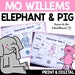 Elephant and Pig Book Study | Mo Willems Author Study | Elephant and ...