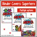 Superhero Theme Binder Covers | Superhero Decor | Classroom Management ...