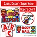 Superhero Theme Decor | Classroom Decor | Bulletin Boards | Superhero ...