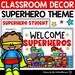 Superhero Theme Decor | Classroom Decor | Bulletin Boards | Superhero ...
