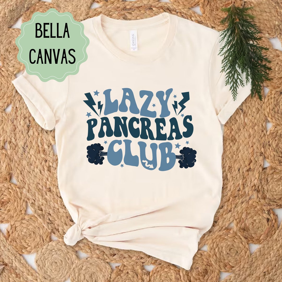 Lazy Pancreas Club Shirt, Diabetes Support Squad Shirt, Gift for ...