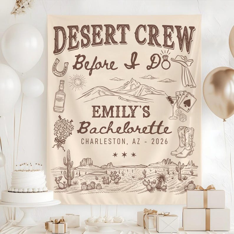 Desert Bachelorette Trip Tapestry, Desert Crew Before I Do Banner ...
