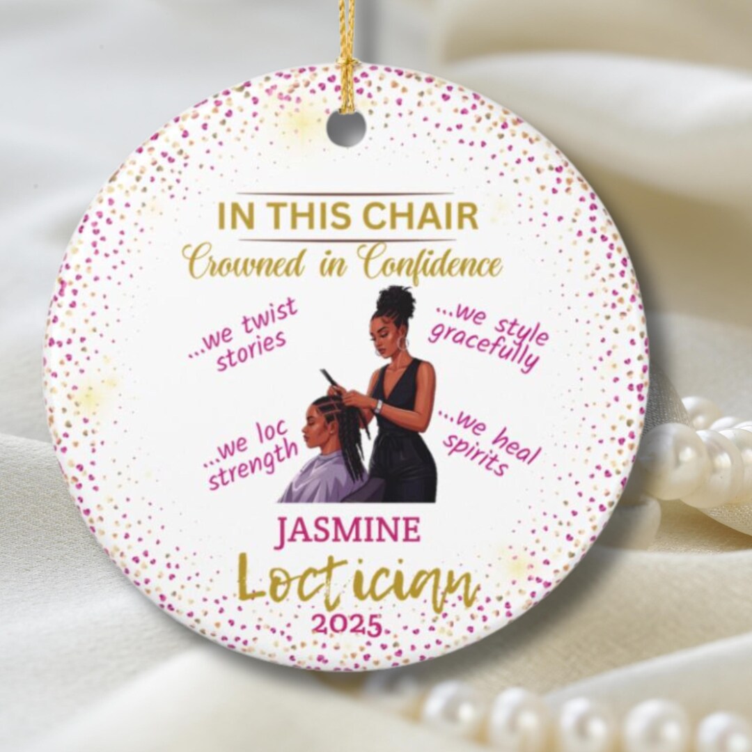 Personalized Loctician Ornament: Custom Name, Empowerment Gift - Etsy