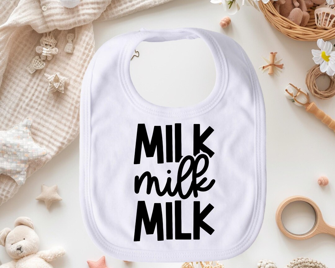 Milk Milk Milk Bib, Funny Baby Bib, Milk Lover Bib, Cute Infant Bib ...