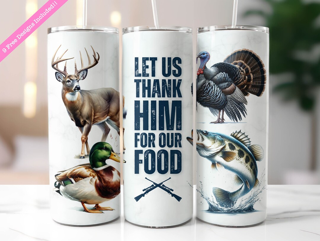 Christian Hunting Tumbler Wrap: Deer, Duck, Turkey Design (digital ...