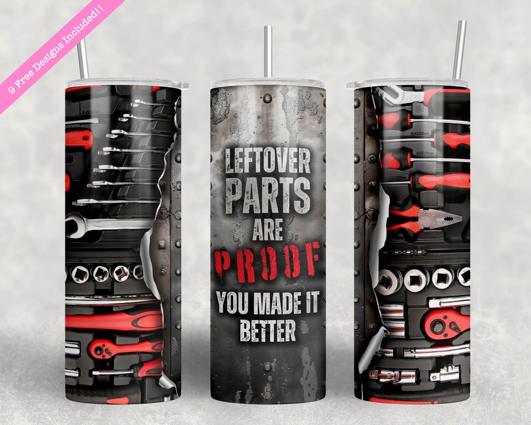 Funny Handyman Tools Tumbler Wrap: Mechanic Leftover Parts Design ...