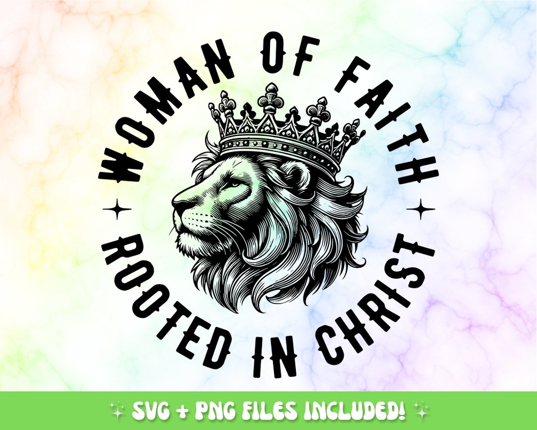 Woman of Faith SVG PNG, Woman of God, Faith Svg, Jesus Svg, Christian ...