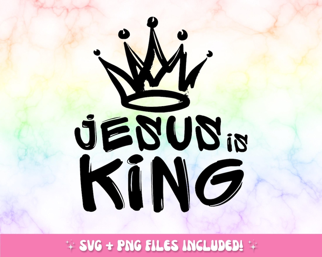 Jesus is King SVG: Lion of Judah, Christian Faith (digital Download) - Etsy