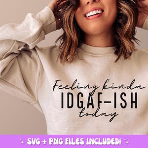 IDGAF Sarcastic SVG PNG: Girl Power Cut File (digital Download) - Etsy