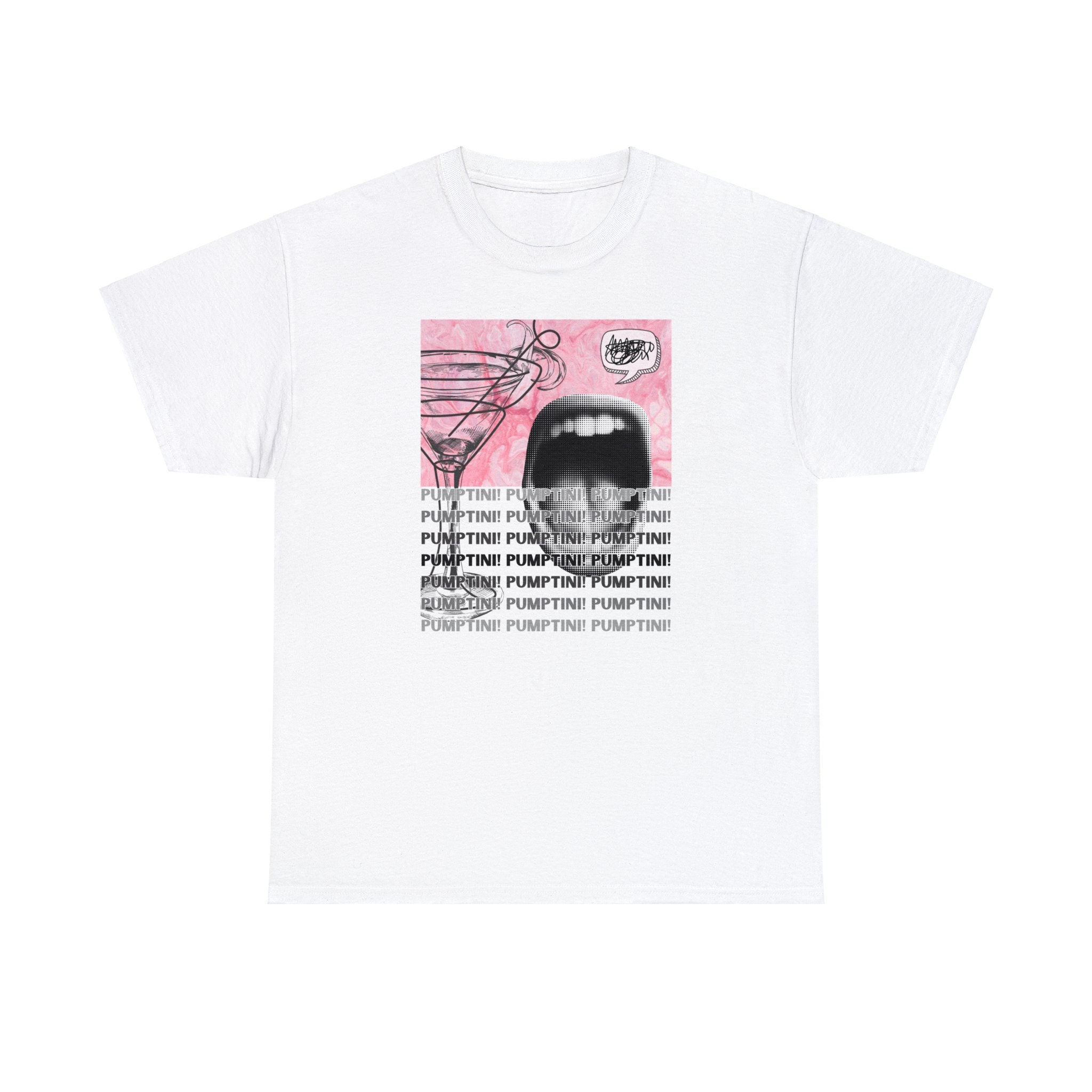 Pumptini! - James Kennedy Shirt, Pump Rules Unisex Tee, Vanderpump T ...