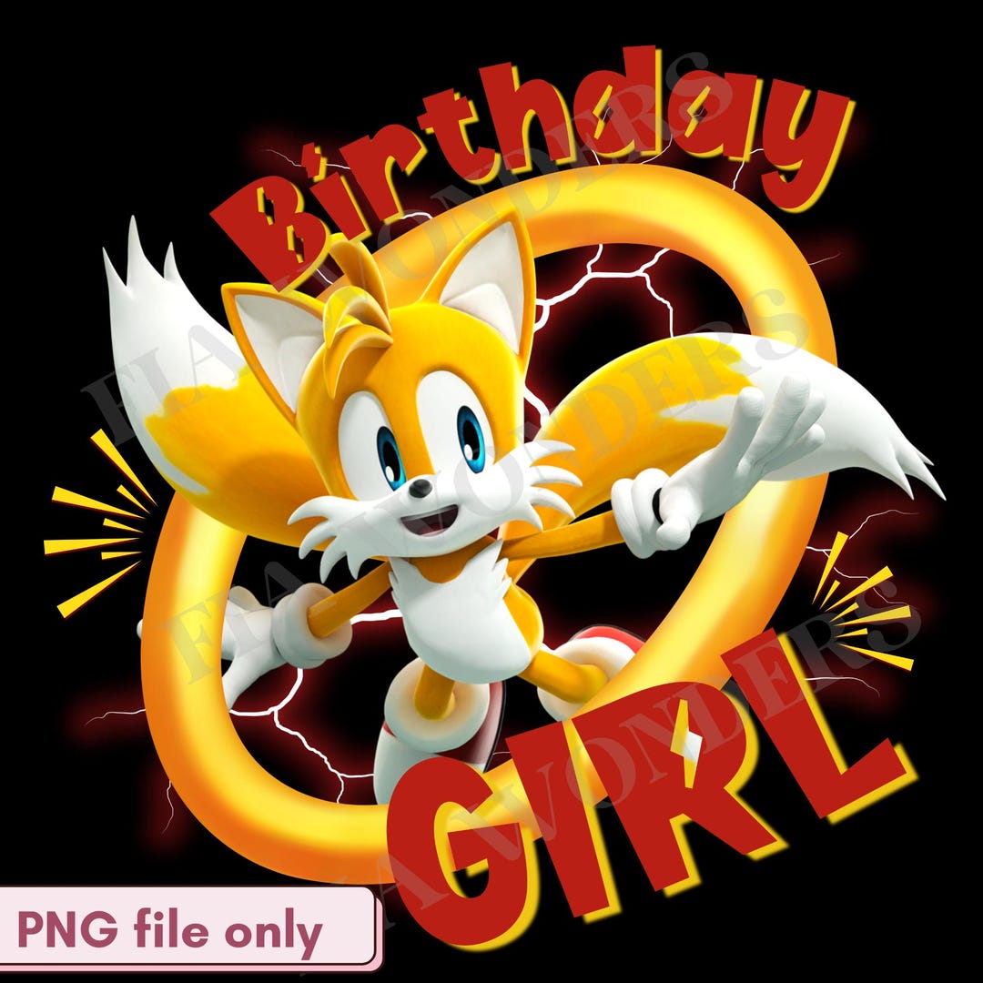 SONIC TAILS BIRTHDAY Girl Png, Yellow Hedgehog Birthday Clipart,tails ...