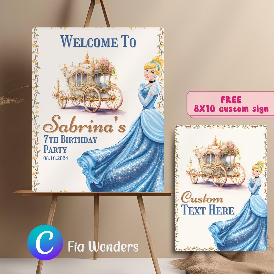 Editable CINDERELLA BIRTHDAY SIGNS, Cinderella Party Welcome Sign. Blue ...