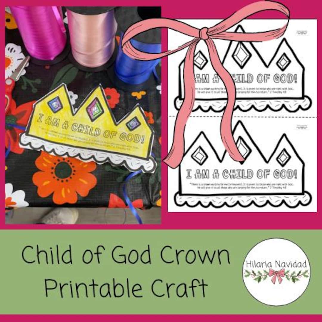 Child of God Crown Craft (sunday School, Classroom, Family Use, Etc ...