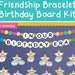 Friendship Bracelet Bulletin Board Kit, in Our Birthday Era Bulletin ...
