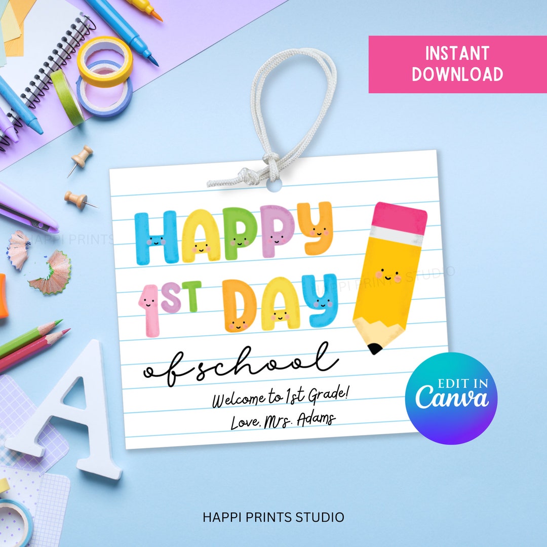 First Day of School Pencil Gift Tag, Editable Teacher Gift Tag, Student ...