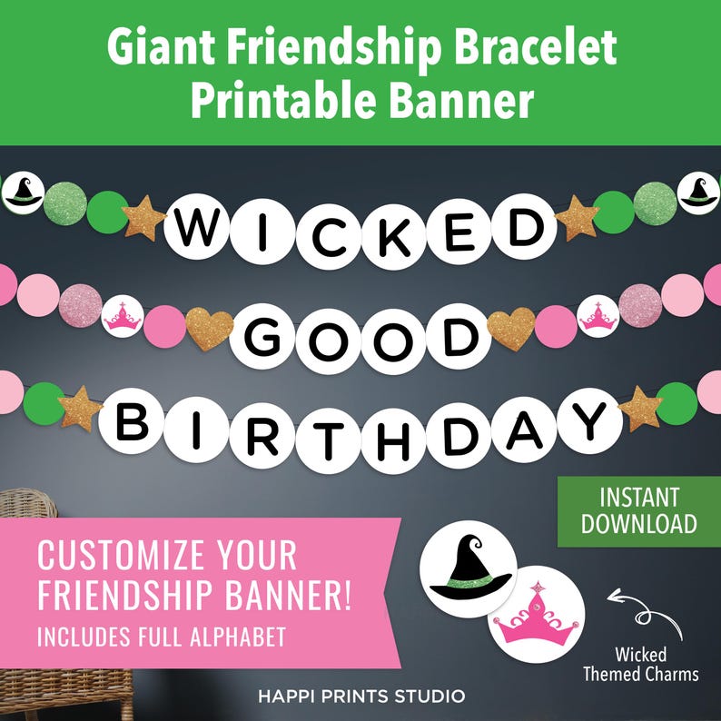 Printable Wicked Birthday Banner, Giant Friendship Bracelet Banner ...