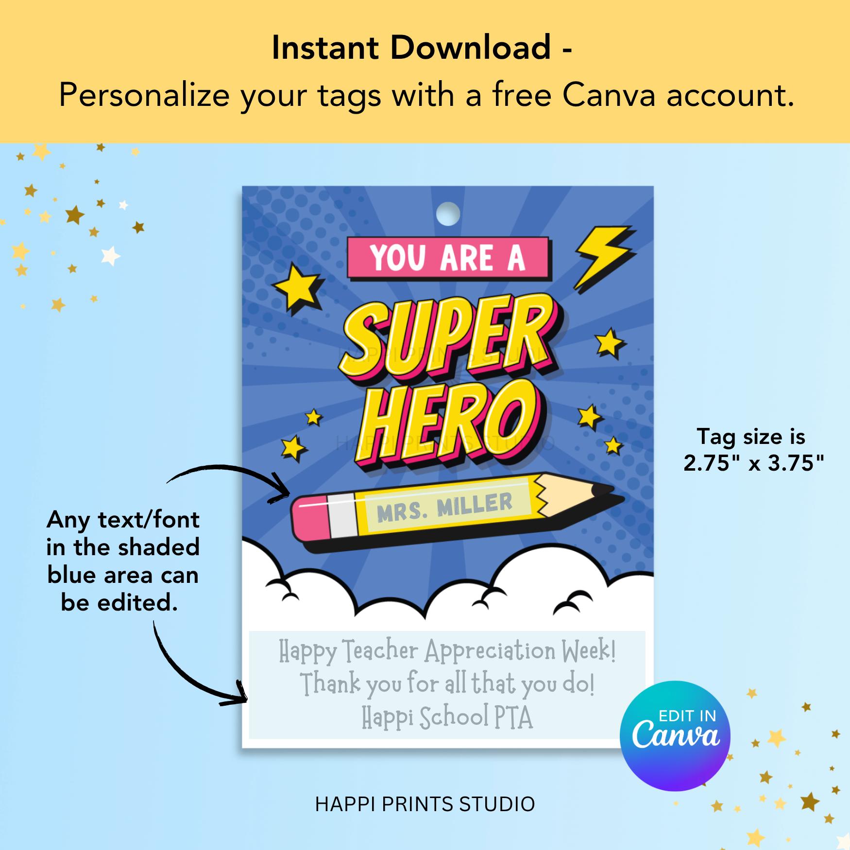 Editable Teacher Appreciation Week Super Hero Gift Tag, School ...