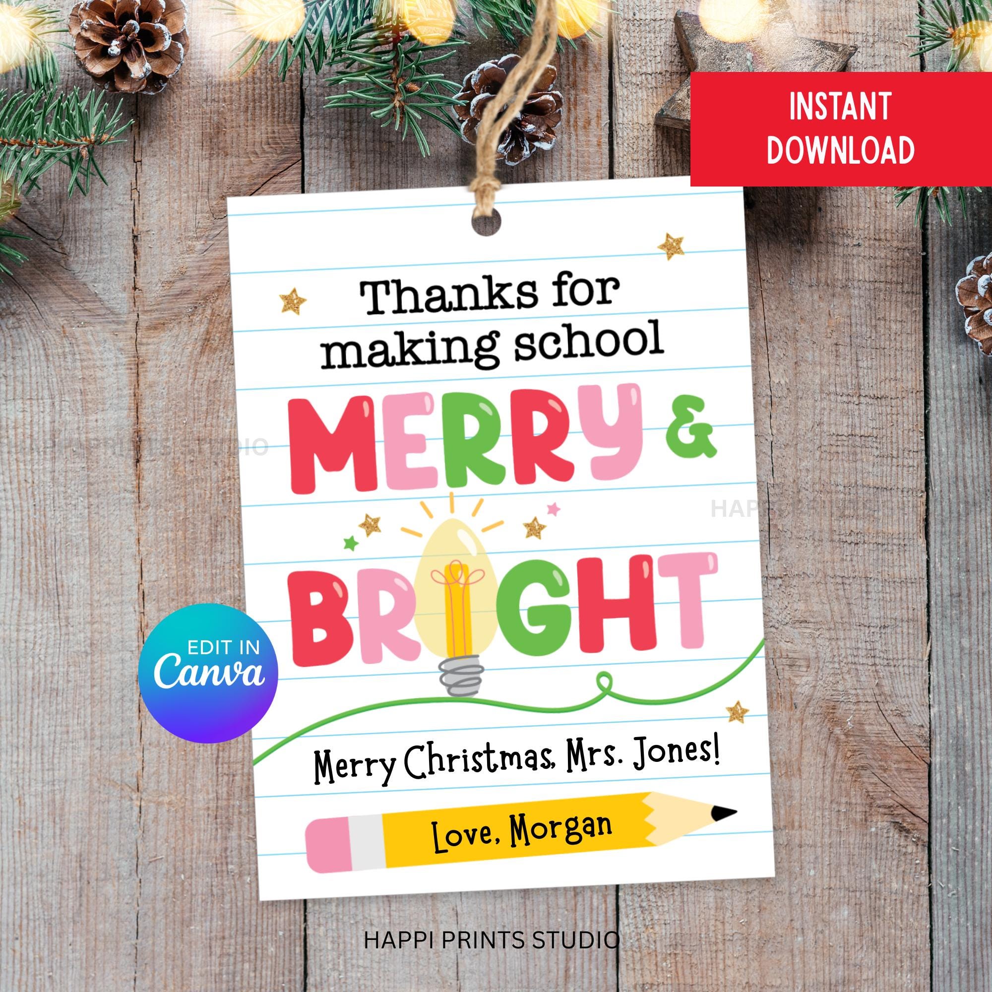 Thanks for Making School Merry and Bright Gift Tag, Christmas Teacher ...