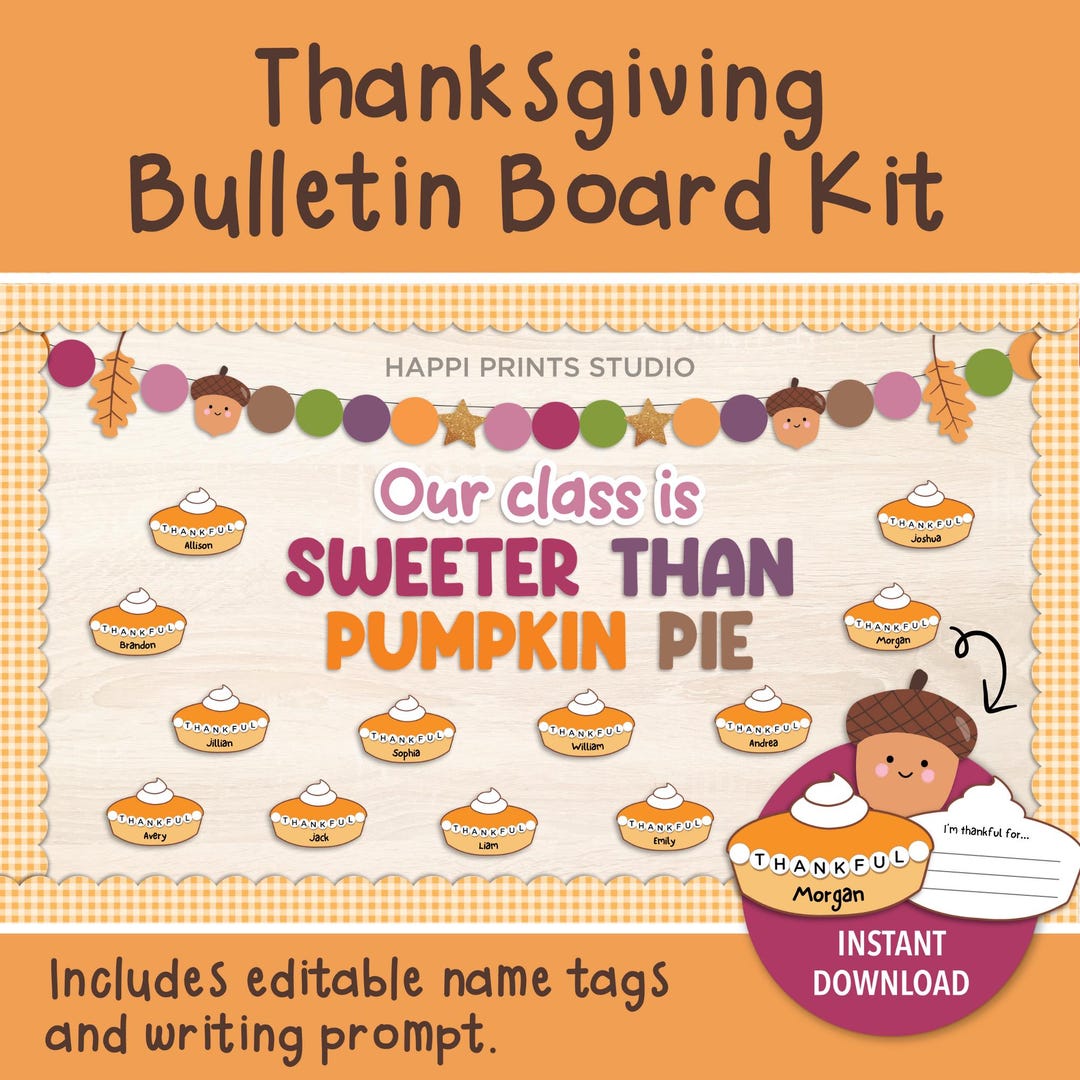 Our Class is Sweeter Than Pumpkin Pie Bulletin Board Kit, Pumpkin ...