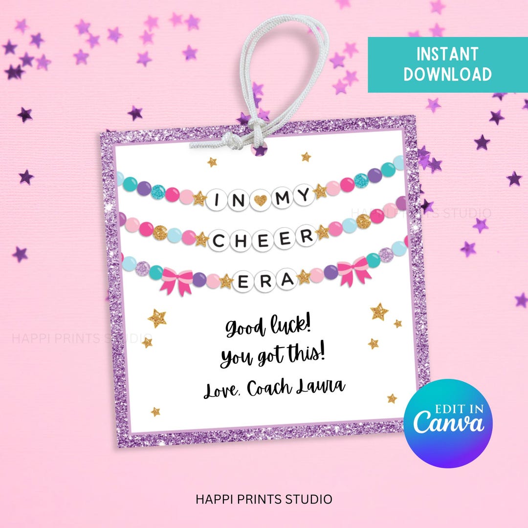 In My Cheer Era Gift Tag, Editable Friendship Bracelet Cheer Era Tag ...