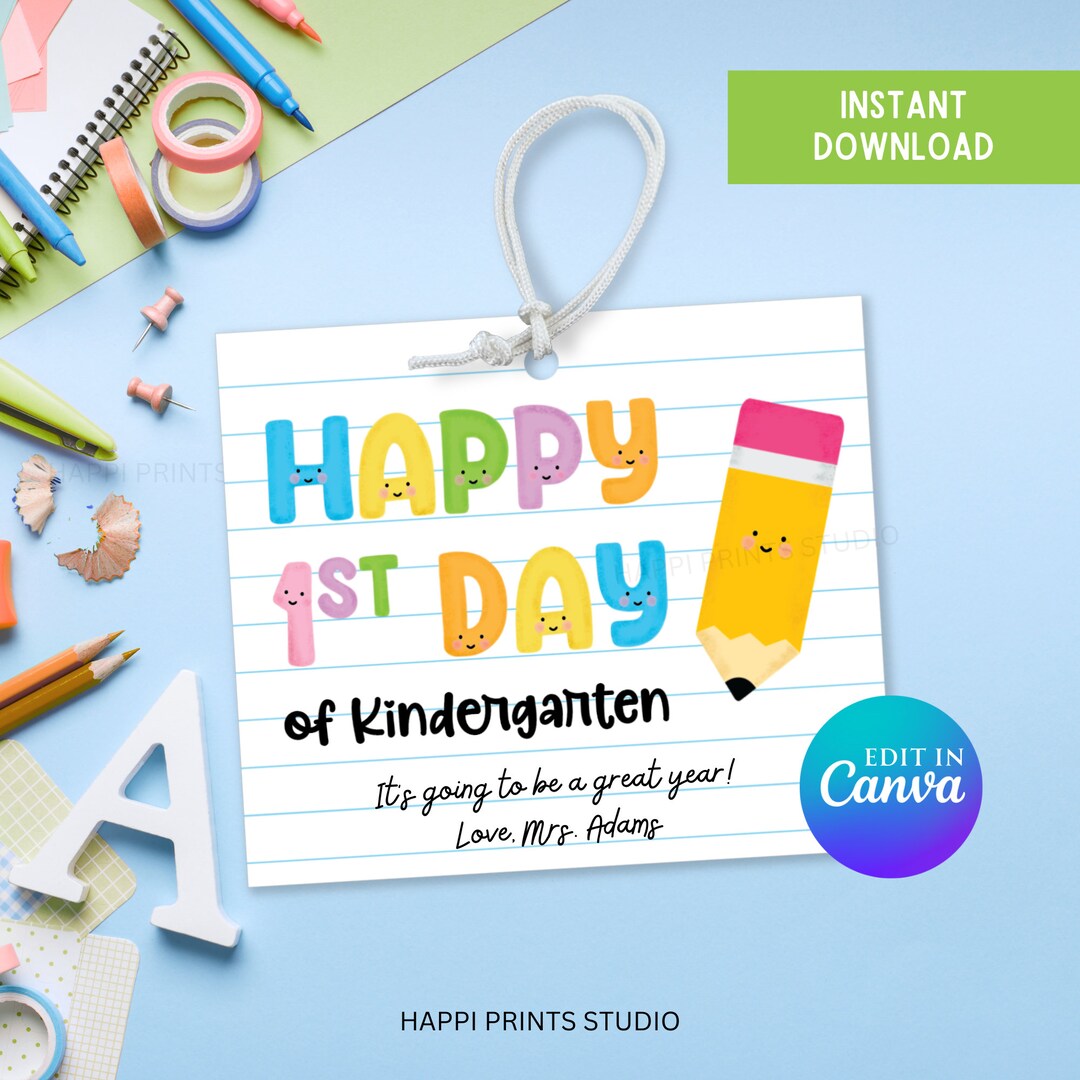 First Day of Kindergarten Pencil Gift Tag, Editable Student Gift Tag ...
