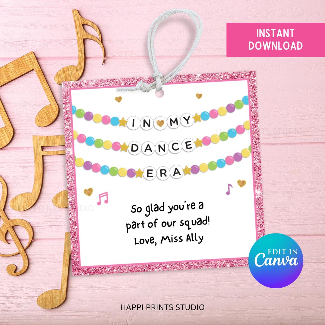 In My Dance Era Favor Treat Tag, Editable Friendship Bracelet Dance Era ...