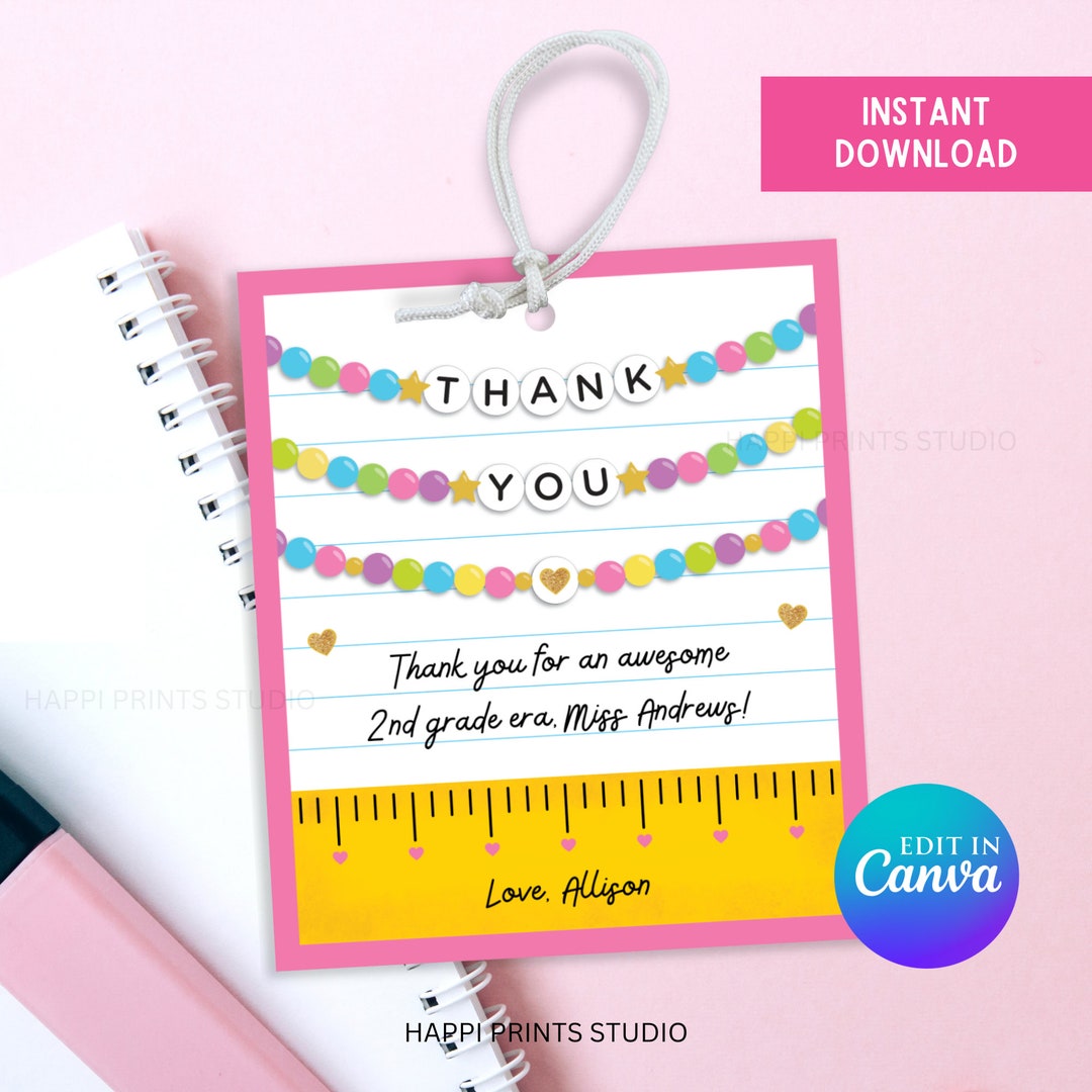Teacher Friendship Bracelet Thank You Gift Tag, Editable Teacher Era ...