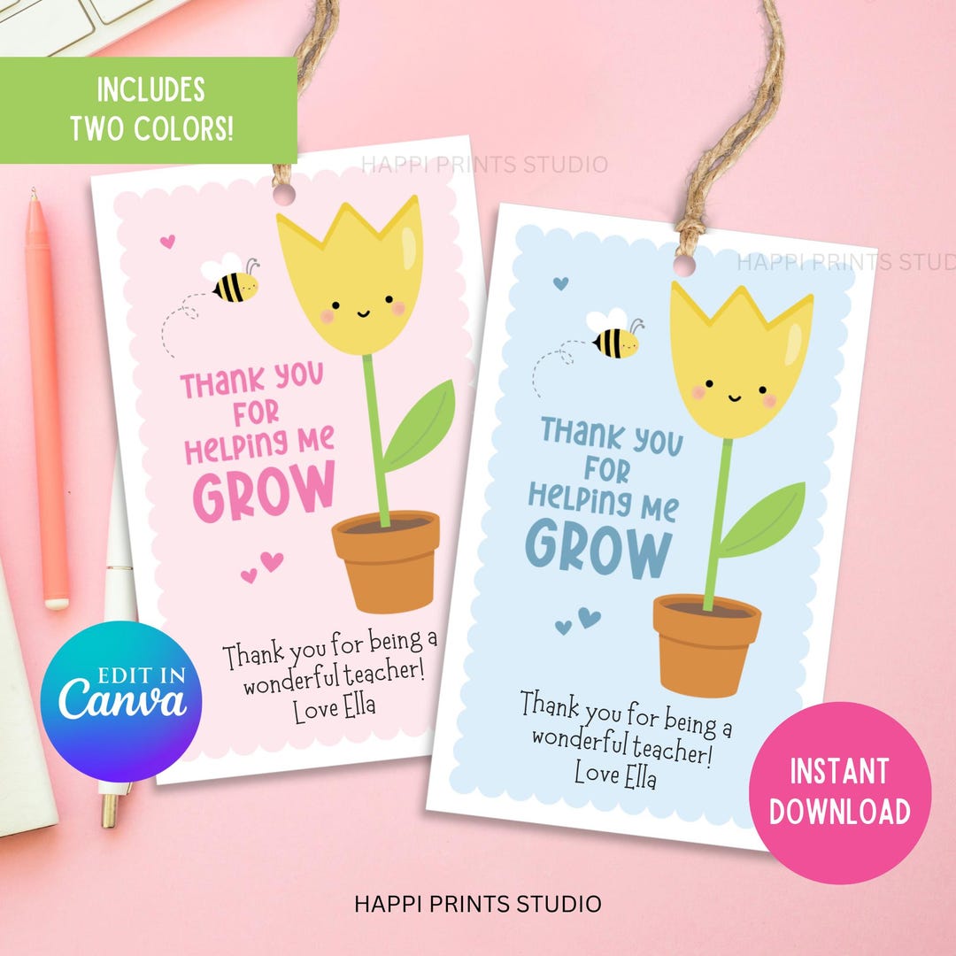 Thank You for Helping Me Grow Teacher Appreciation Week Gift Tag ...