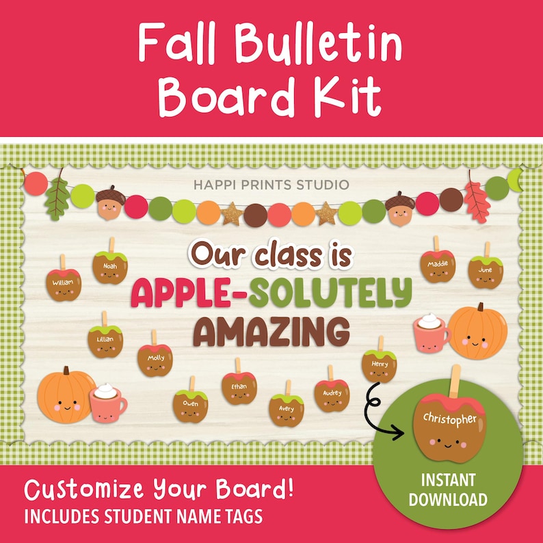 Fall Caramel Apple Bulletin Board Kit, Our Class is Apple-solutely ...