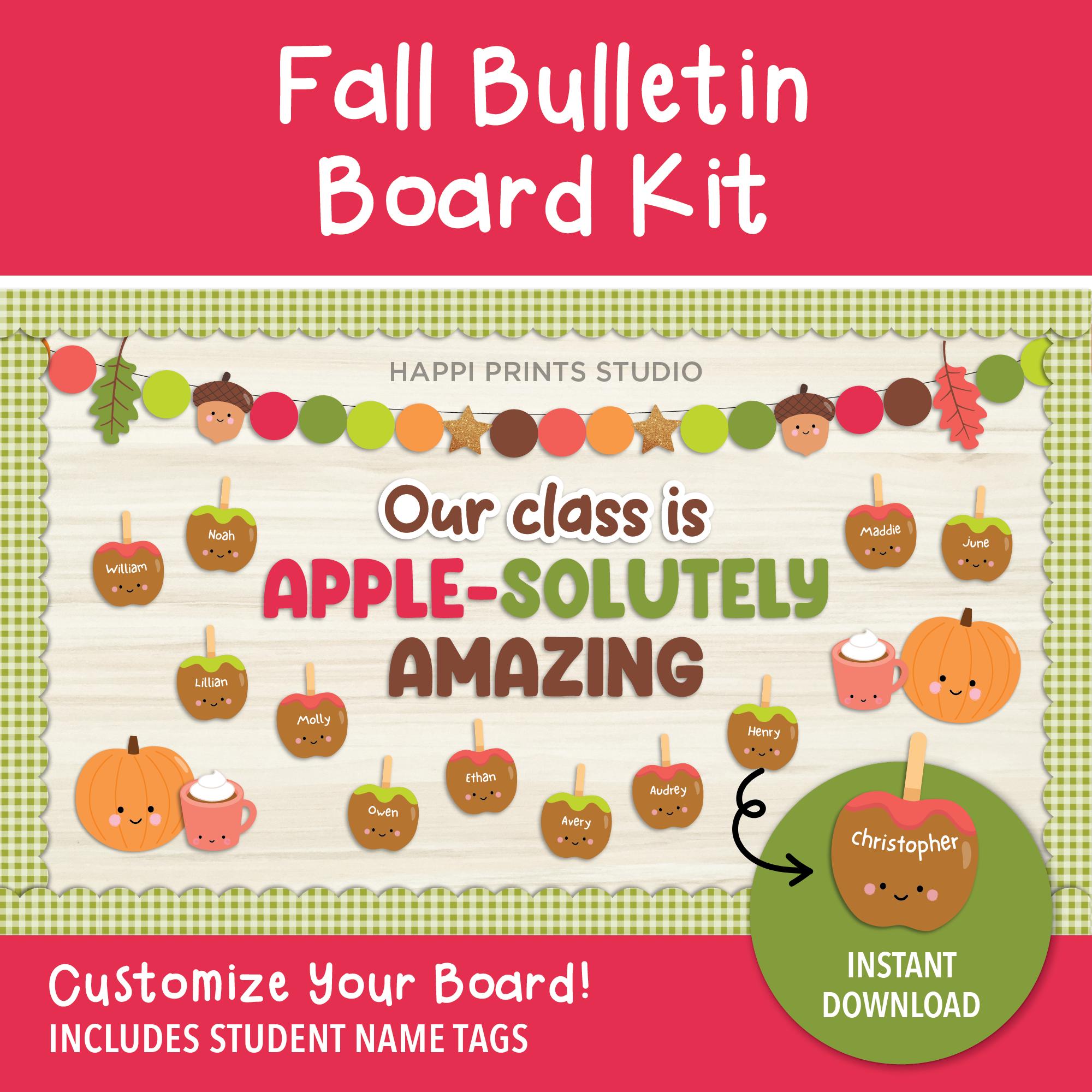 Fall Caramel Apple Bulletin Board Kit, Our Class is Apple-solutely ...