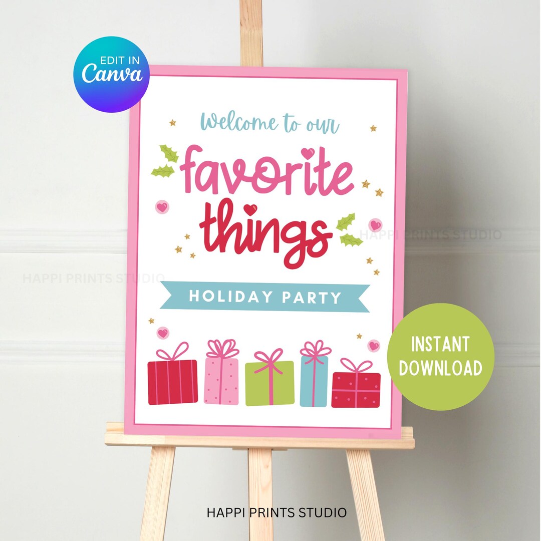 Favorite Things Holiday Party Welcome Sign, Favorite Things Party Sign ...