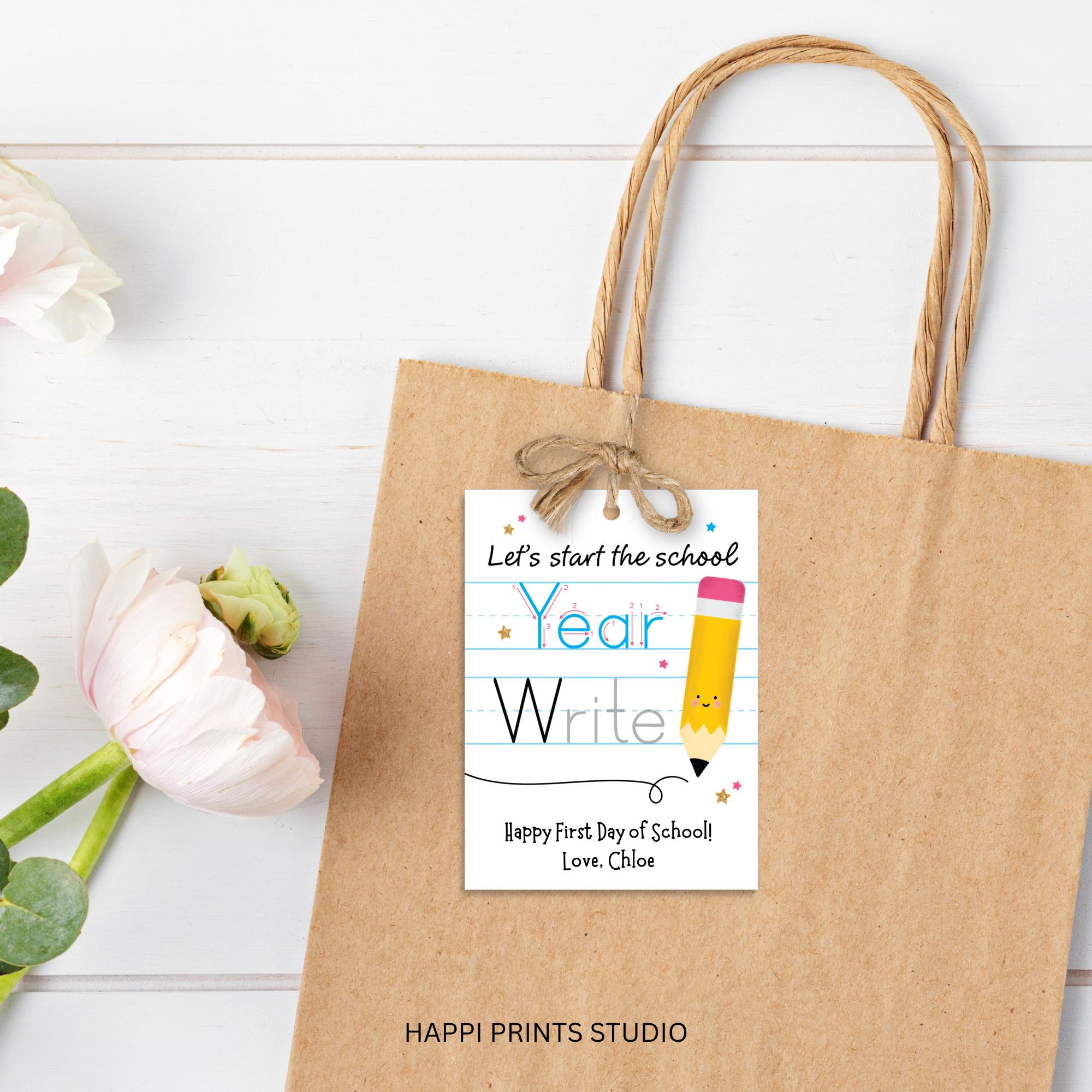 Start the School Year Write Tag, Happy First Day of School Gift Tag ...