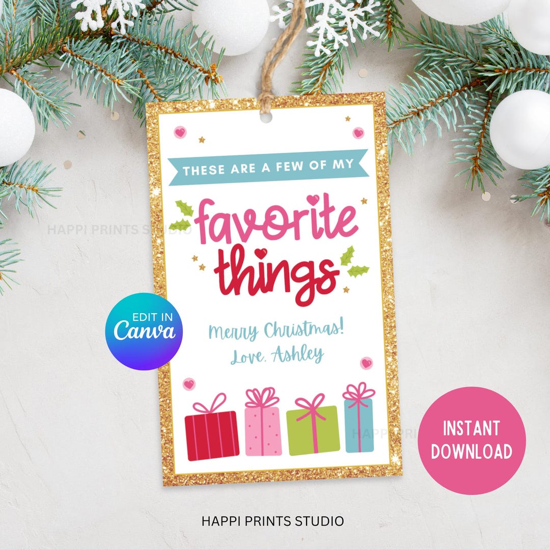 Favorite Things Printable Gift Tag, Holiday Party Favor Tag, Editable ...