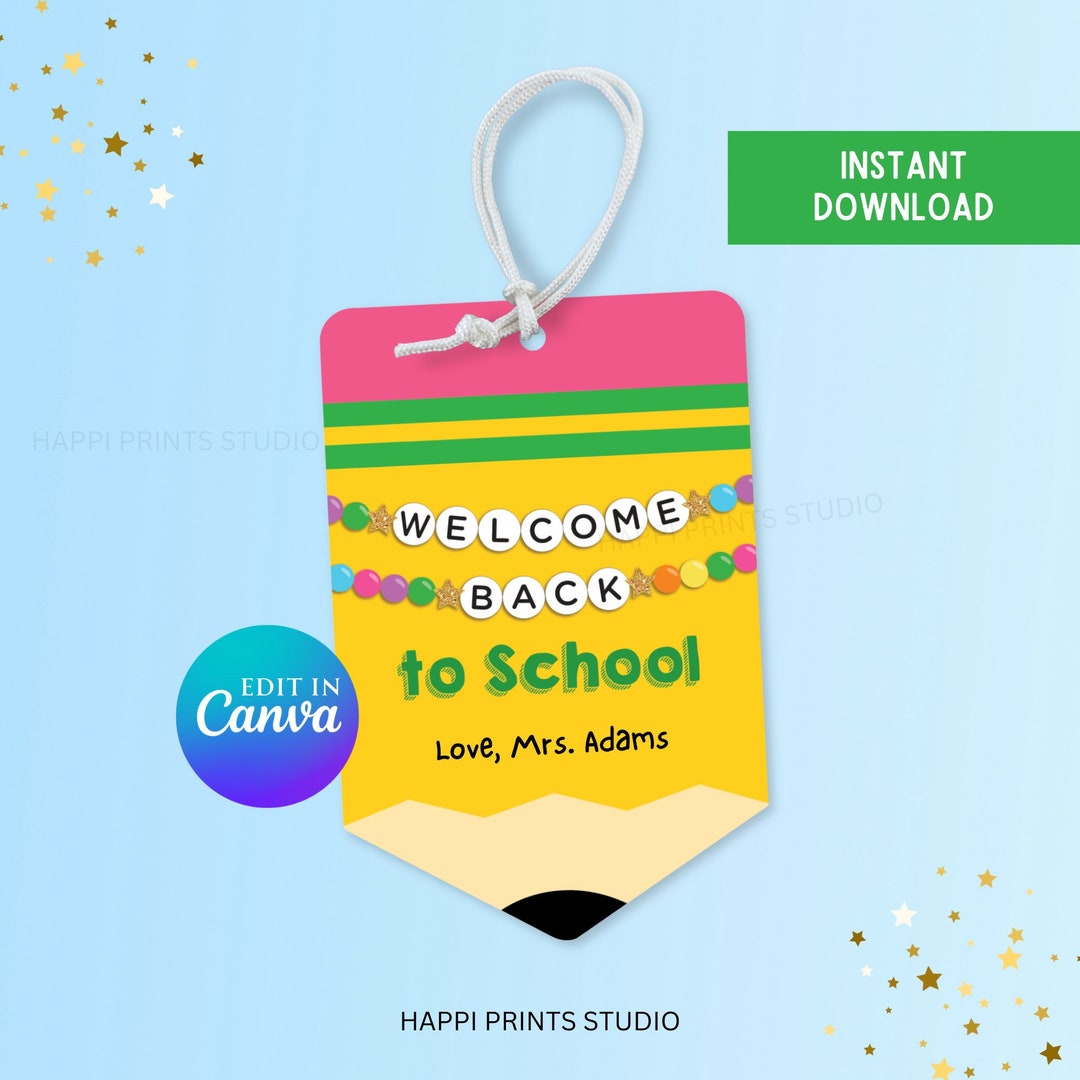 Welcome Back to School Gift Tag, Editable Friendship Bracelet Student ...