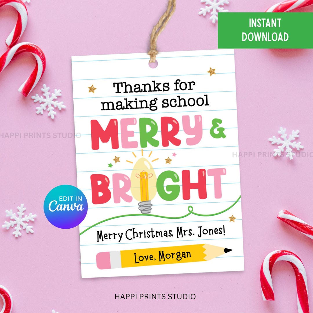 Thanks for Making School Merry and Bright Gift Tag, Christmas Teacher ...