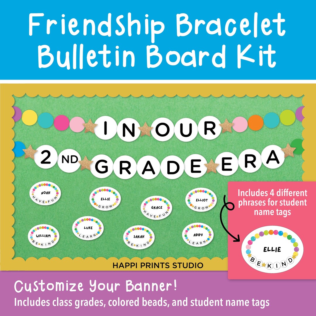 In Our Grade Era Printable Bulletin Board, Friendship Bracelet Bulletin ...