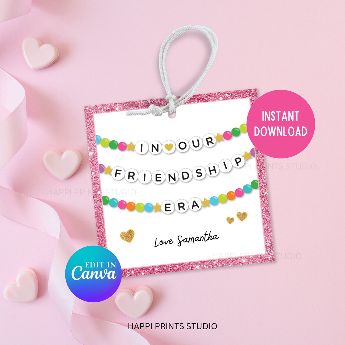 Friendship Bracelet Gift Tag Printable, in Our Friendship Era Valentine ...