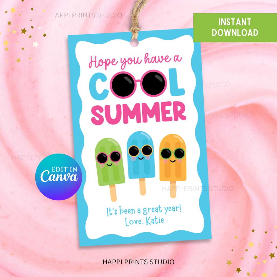 Cool Summer Popsicle Gift Tag, End of School Year Summer Gift Tag ...