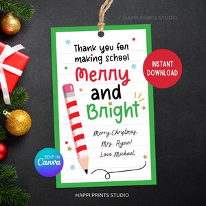 Candy Cane Pencil Tag, Thank You for Making School Merry and Bright ...