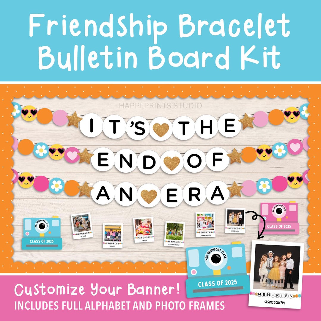 End of an Era Friendship Bracelet Banner Bulletin Board Kit, End of ...