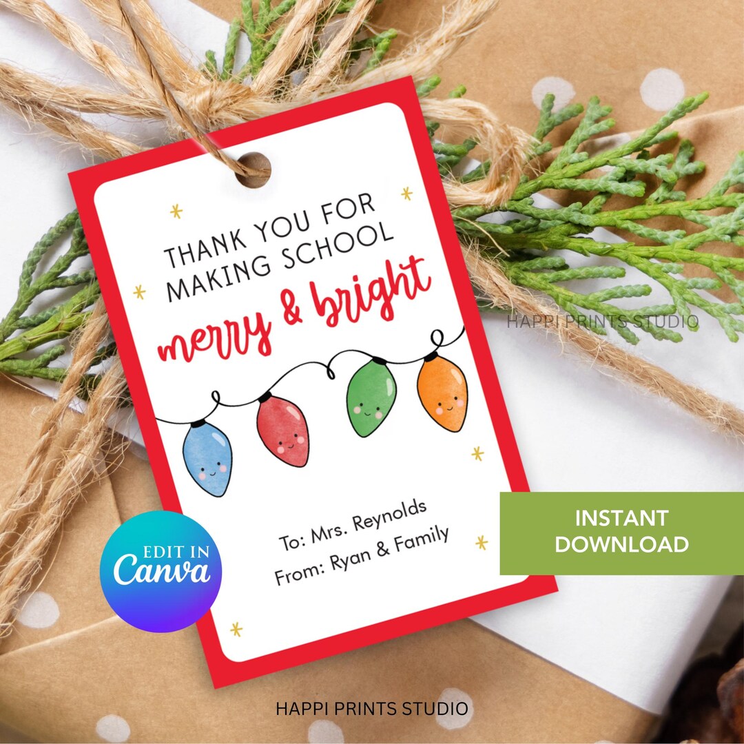 Thank You for Making School Merry and Bright Editable Holiday Gift Tag ...