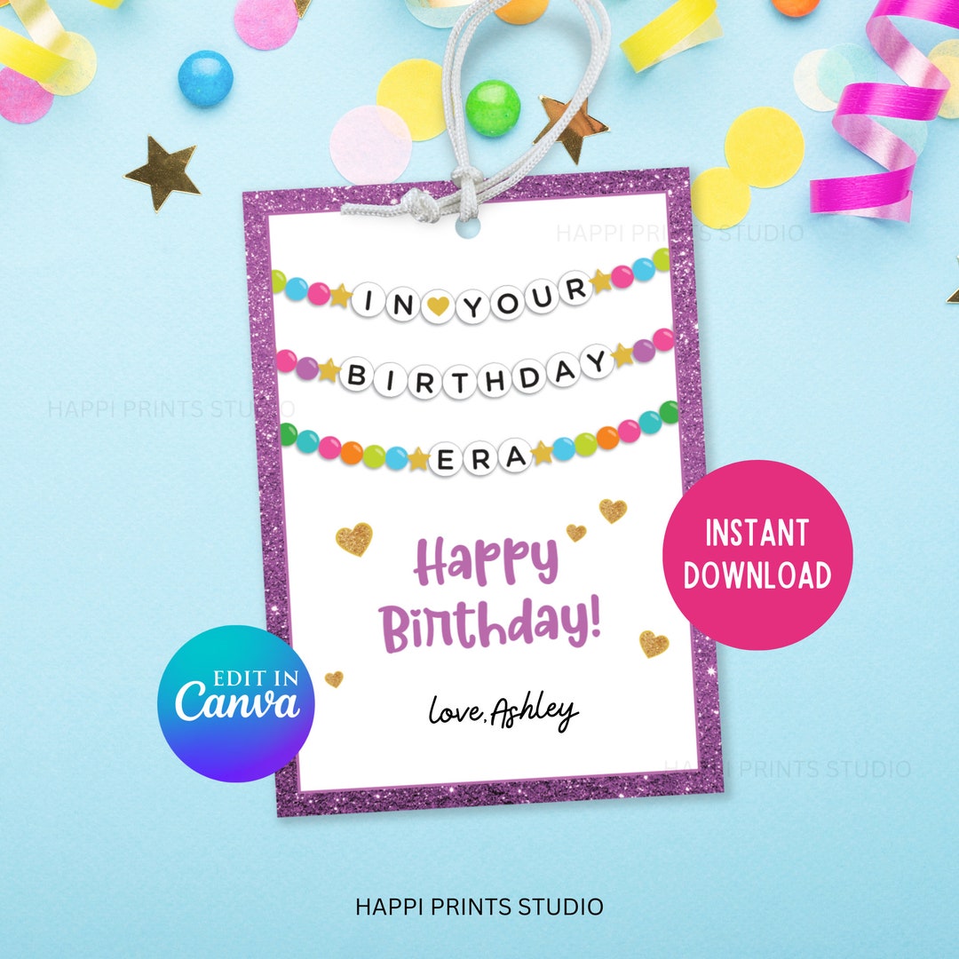 Eras Birthday Gift Tag, in Your Birthday Era Friendship Bracelet Gift ...