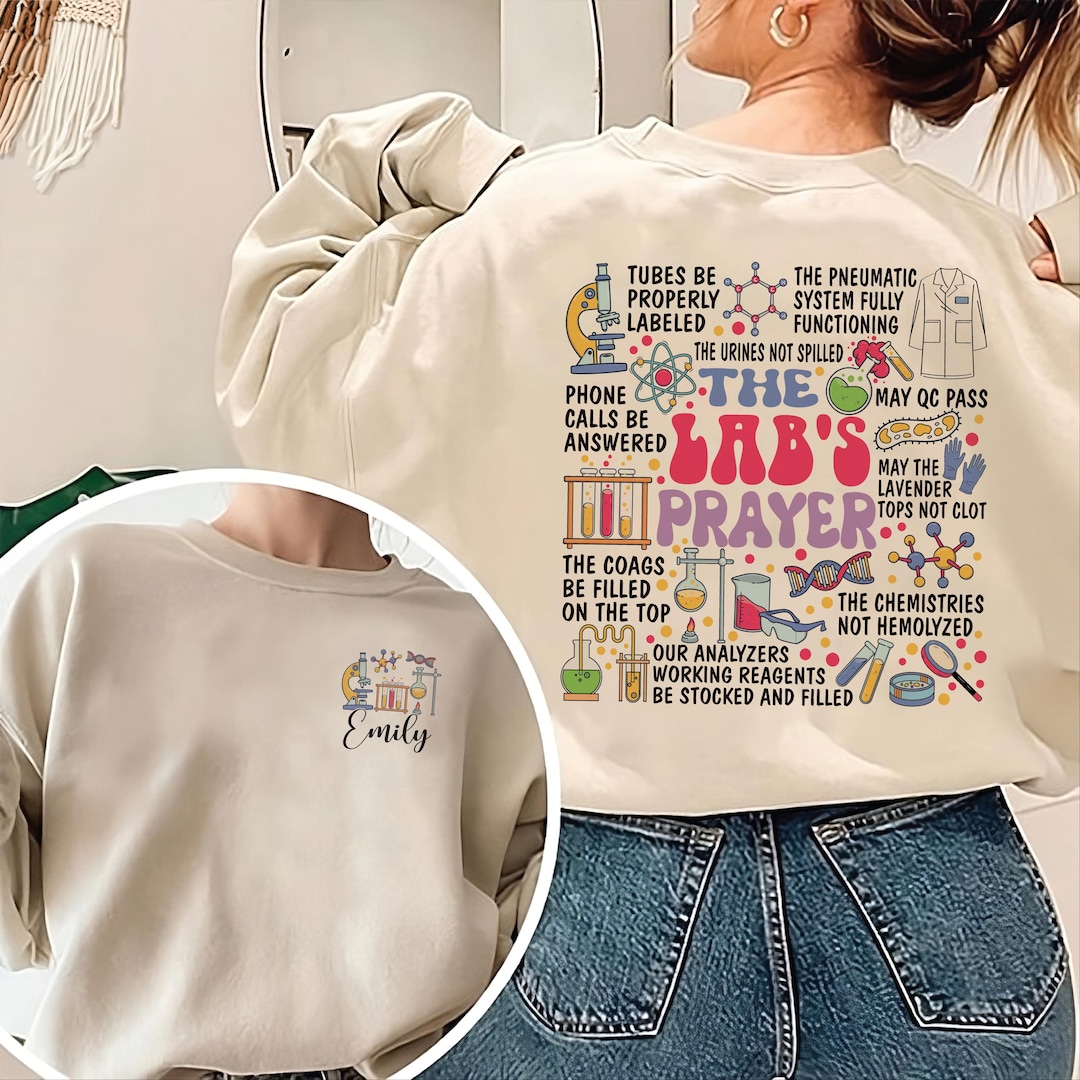 The Lab's Prayer Sweatshirt, Medical Lab Science, Laboratory Gifts, Lab ...