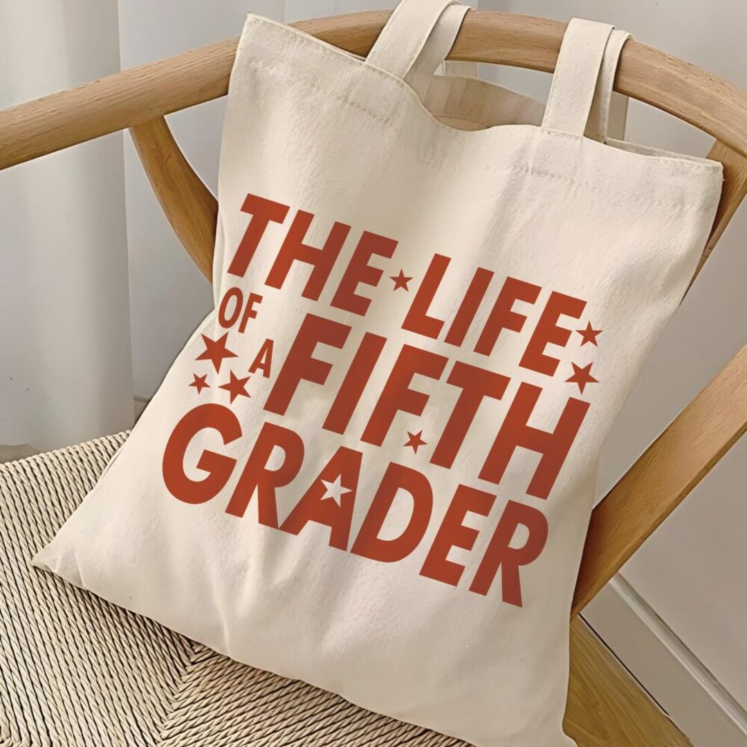 The Life of A Fifth Grader Tote Bag, 5th Grader Bag, Kids Back to ...