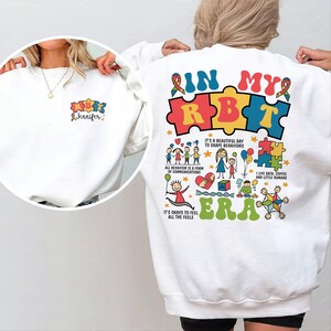In My Rbt Era Sweatshirt, Registered Behavior Technician, Rbt ...