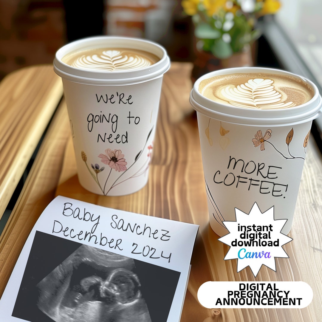 Pregnancy Announcement Digital, Editable Baby Announcement, Coffee ...