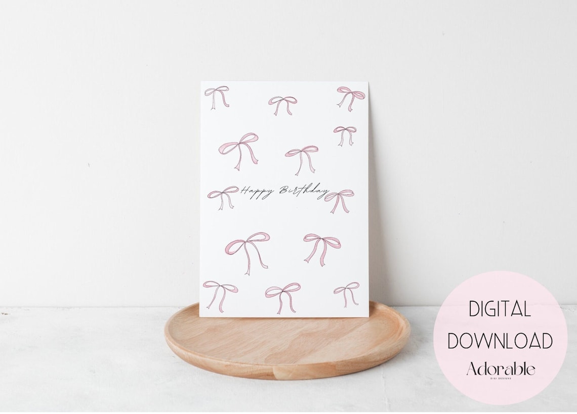 Printable Bow Birthday Card, Beautiful Bow Birthday Card, Beautiful ...