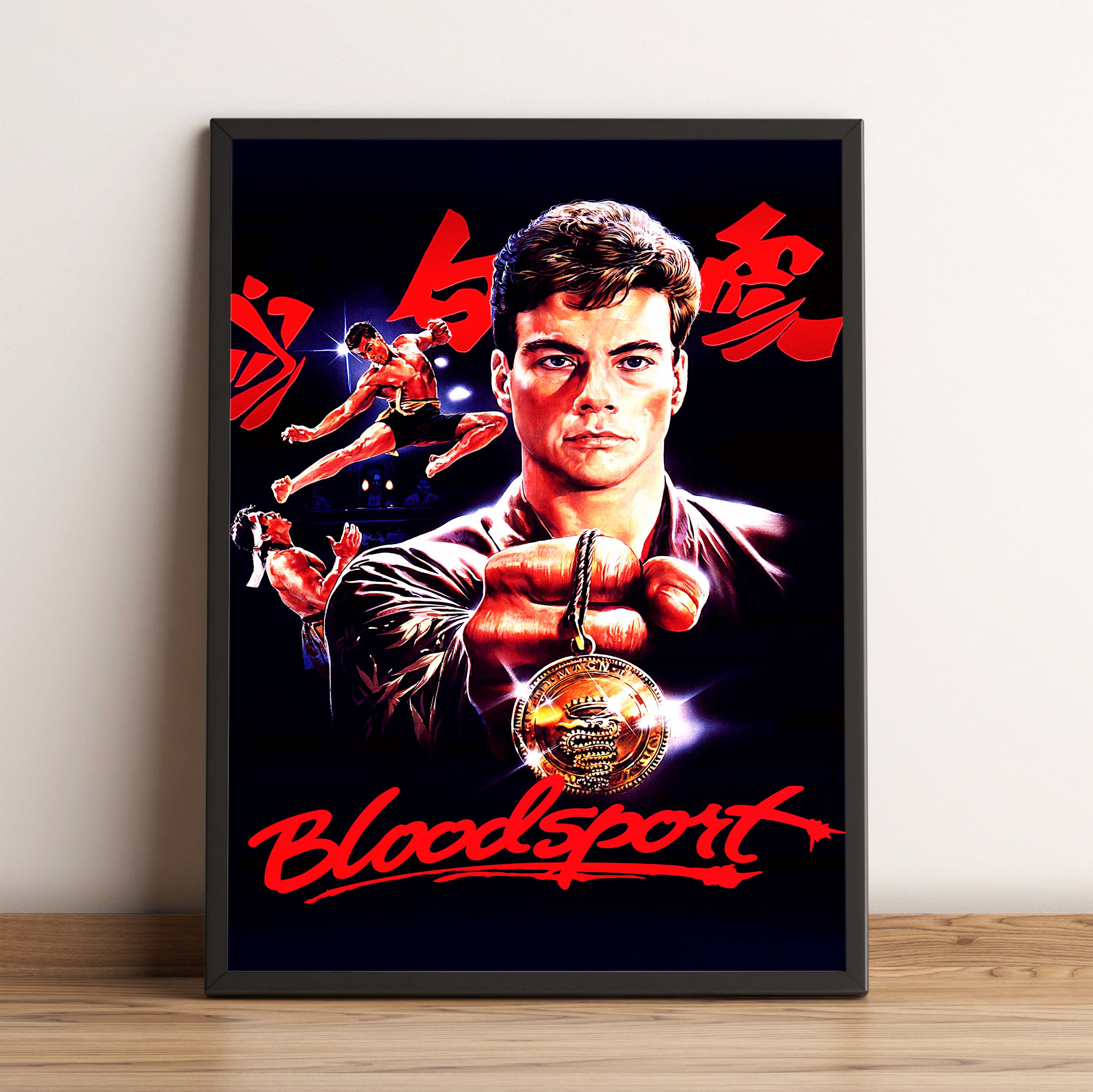 Bloodsport Poster, Jean Claude Van Damme Wall Art, Fight Movie Print ...